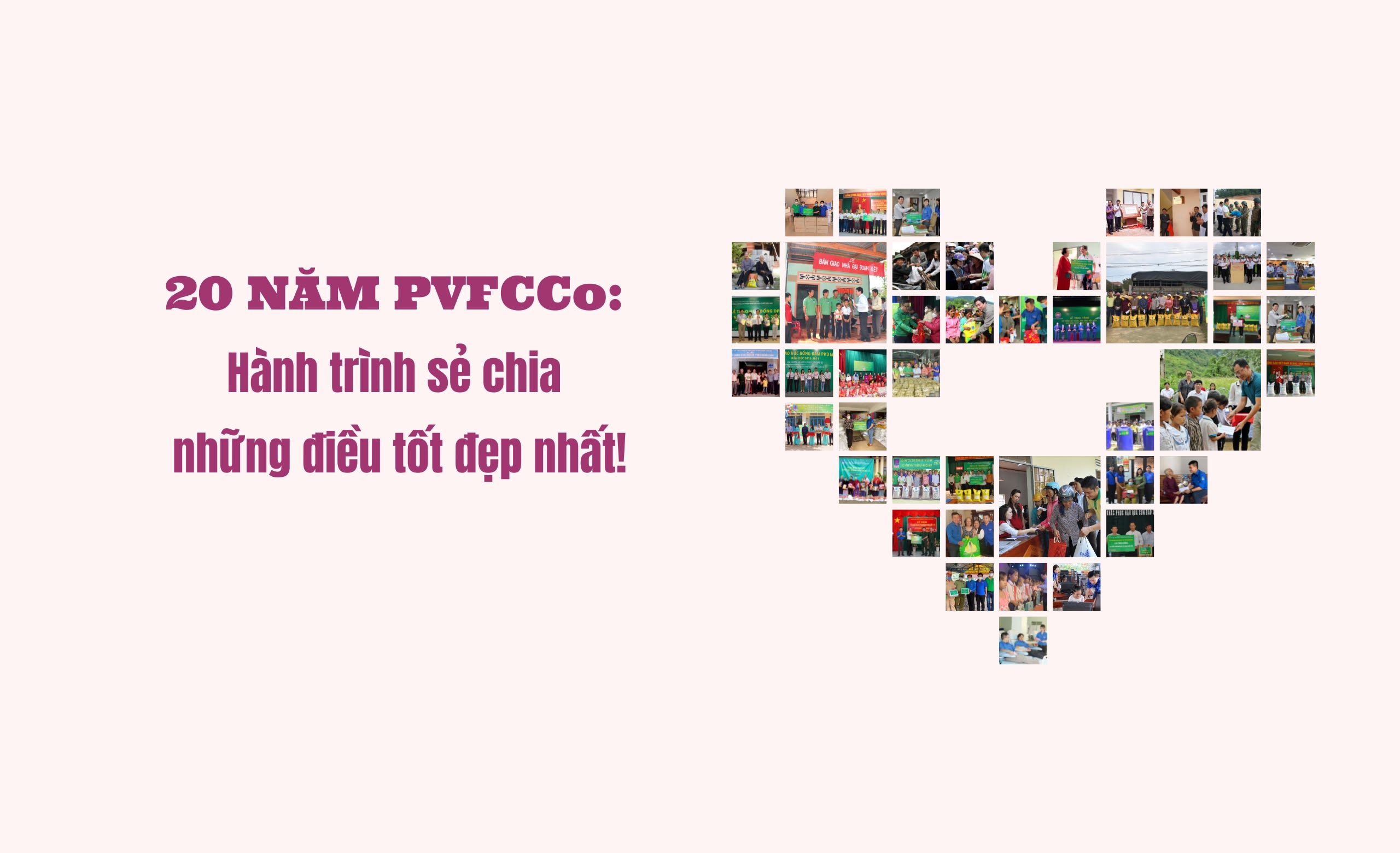 20 năm PVFCCo: Hành trình sẻ chia những điều tốt đẹp nhất!