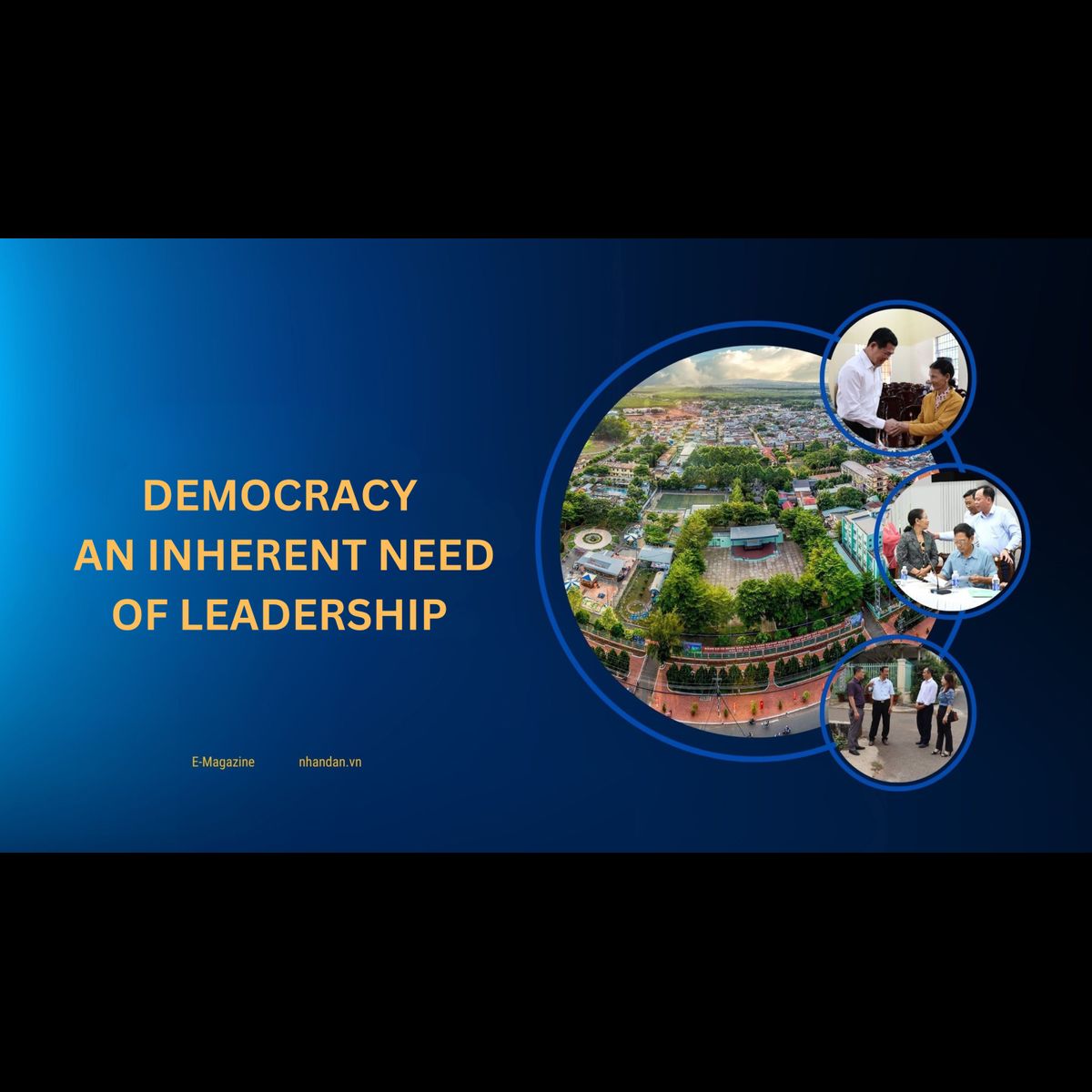Democracy an inherent need of leadership
