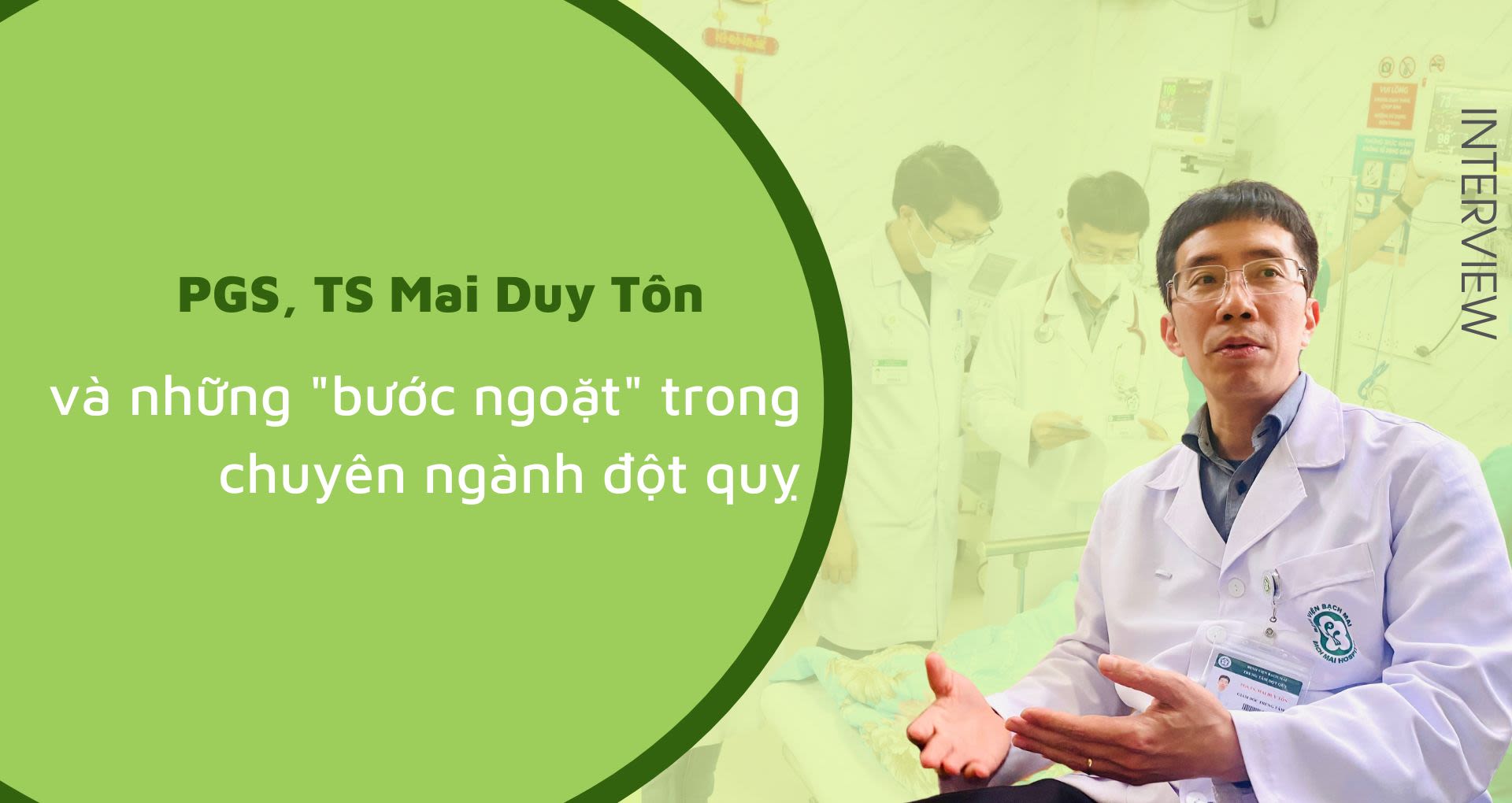 PGS, TS Mai Duy Tôn và những “bước ngoặt” trong chuyên ngành đột quỵ