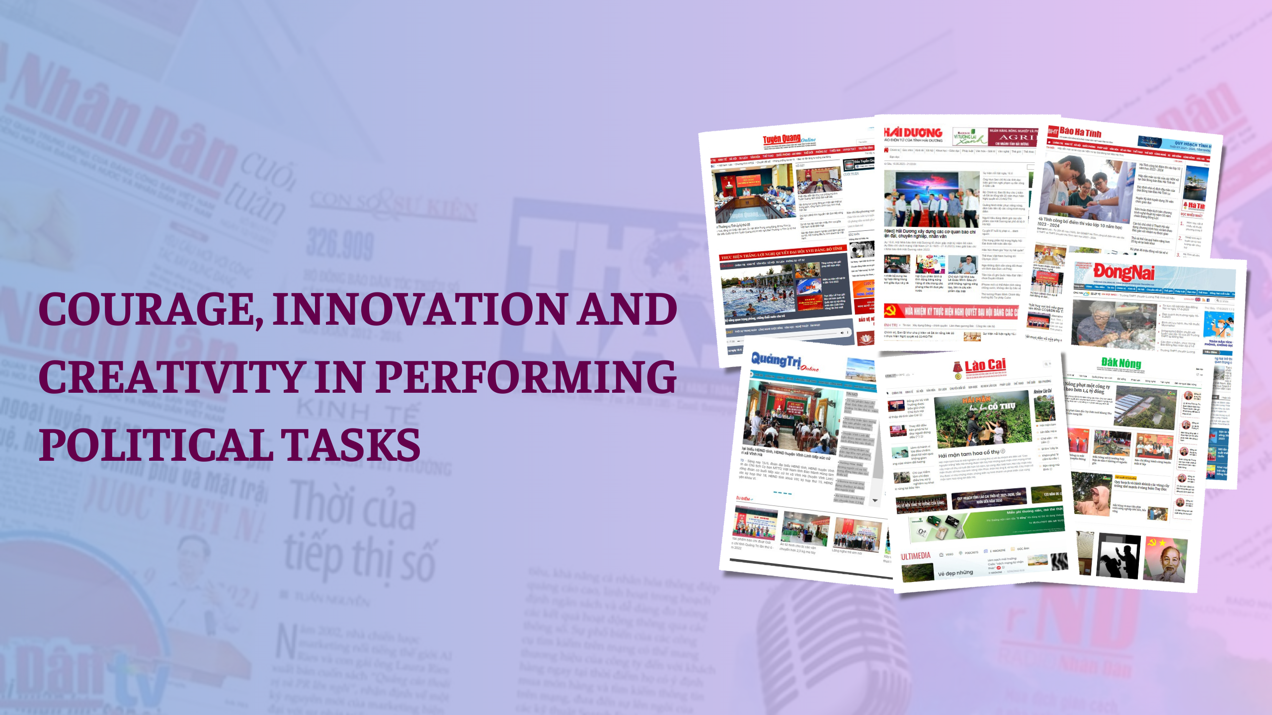 Courage, innovation and creativity in performing political tasks