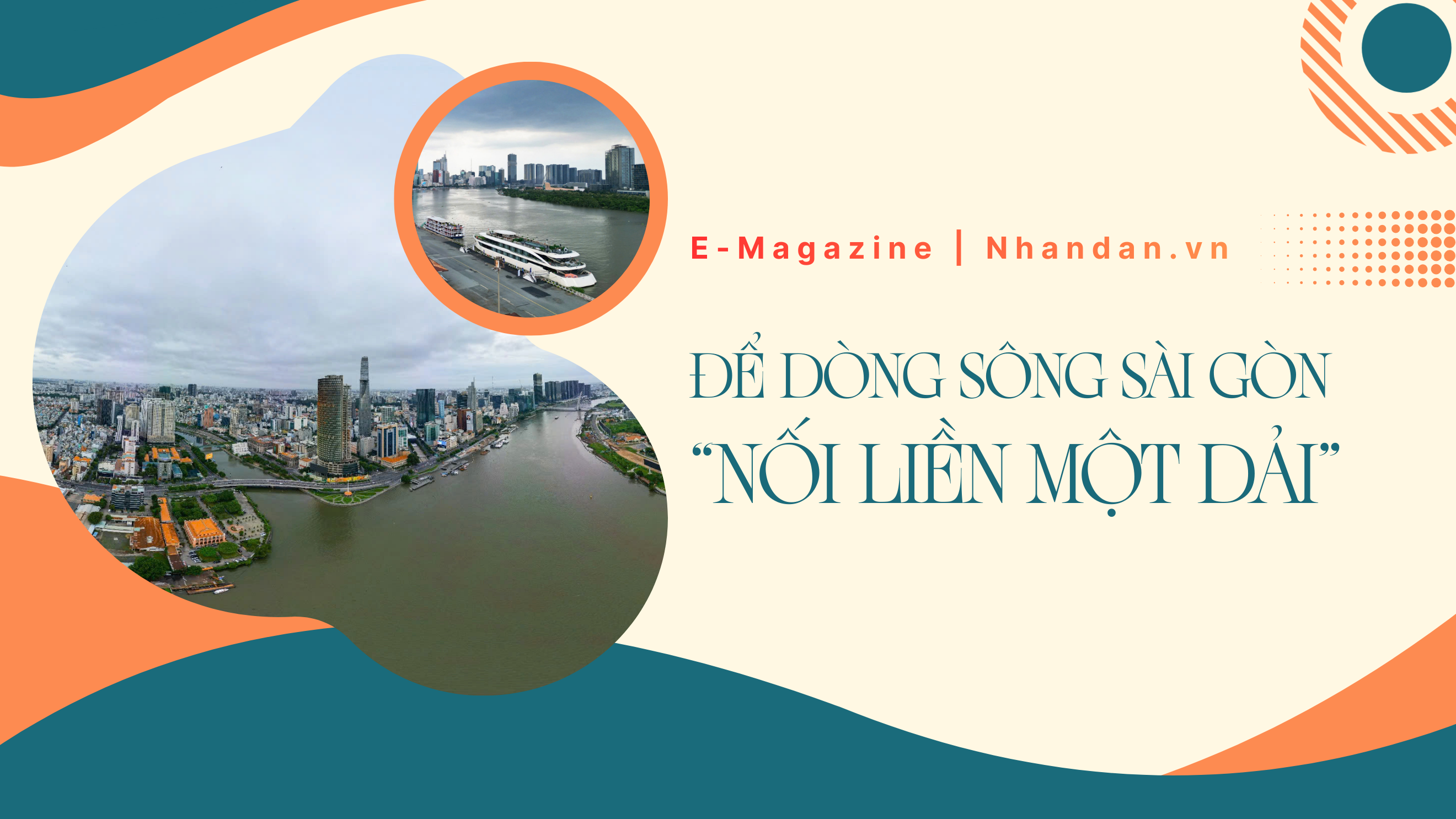 Để dòng sông Sài Gòn “nối liền một dải”