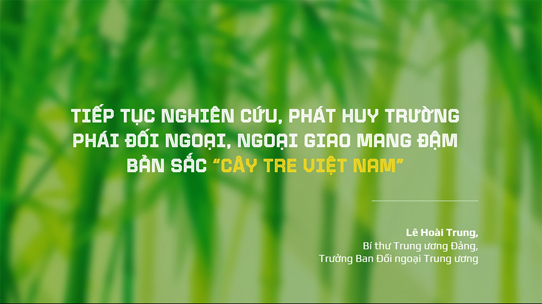 Tiếp tục nghiên cứu, phát huy trường phái đối ngoại, ngoại giao mang ...