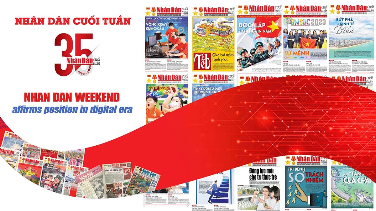 Nhan Dan Weekend affirms position in digital era