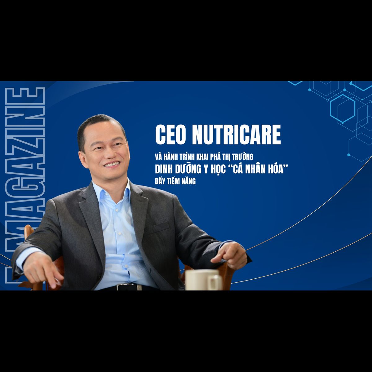 CEO Nutricare và hành trình khai phá thị trường dinh dưỡng y học “cá ...